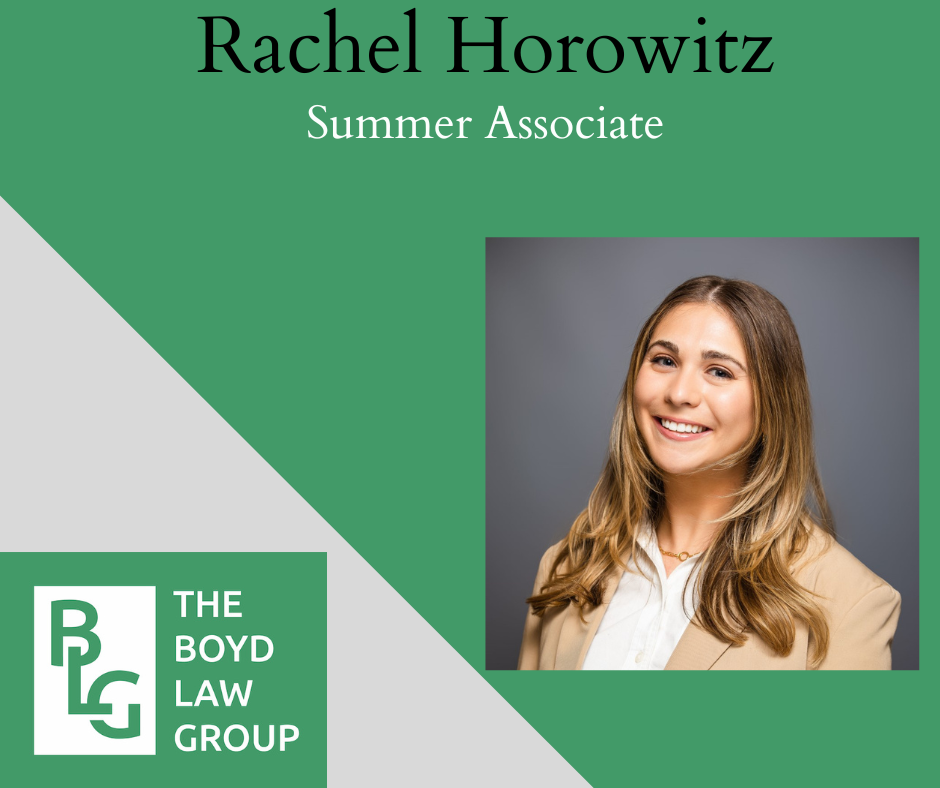 The Boyd Law Group is happy to welcome Rachel Horowitz as our Summer ...